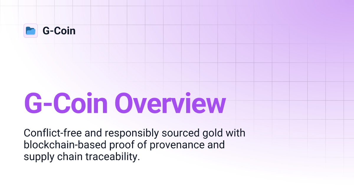 G-Coin Overview | G-Coin